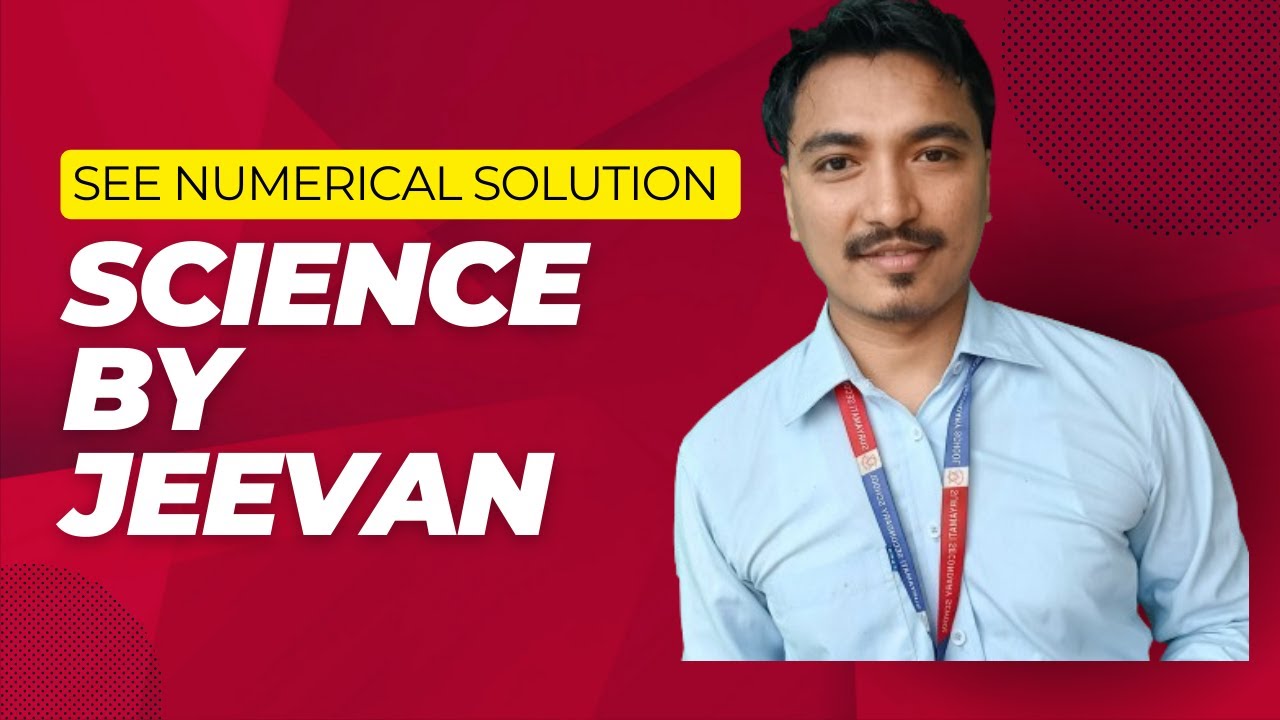 Class 10 science numerical solution | See विज्ञान विषयको हिसाब को ...