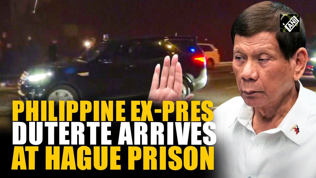 Philippine ex-President Duterte arrives at Hague prison ahead of ICC ...