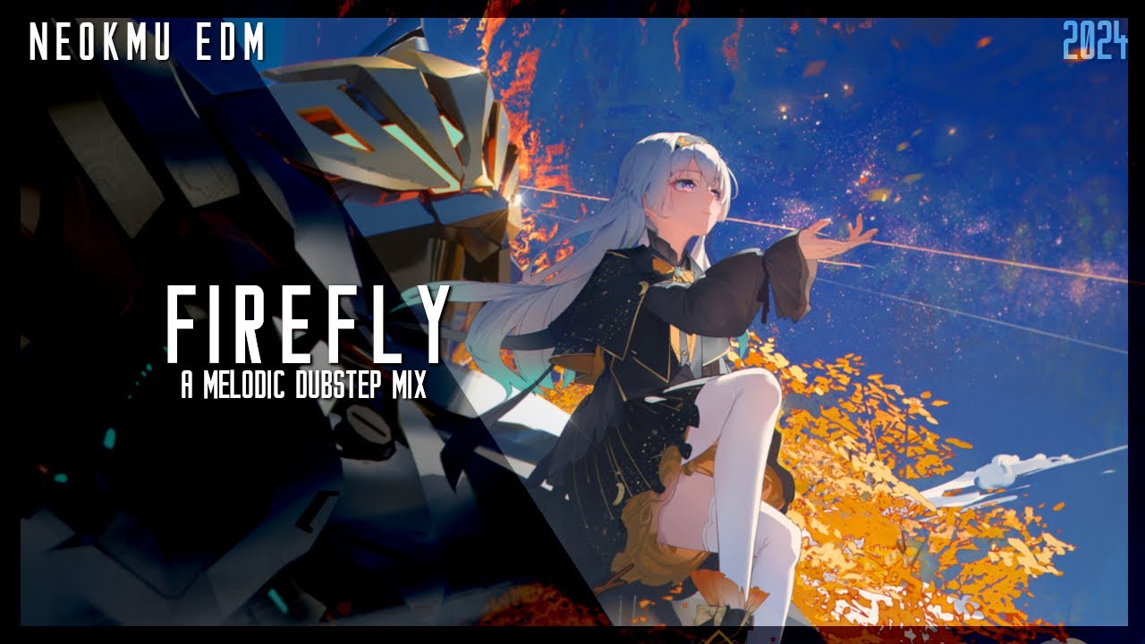 Firefly | A Emotional Melodic Dubstep Mix - YouTube