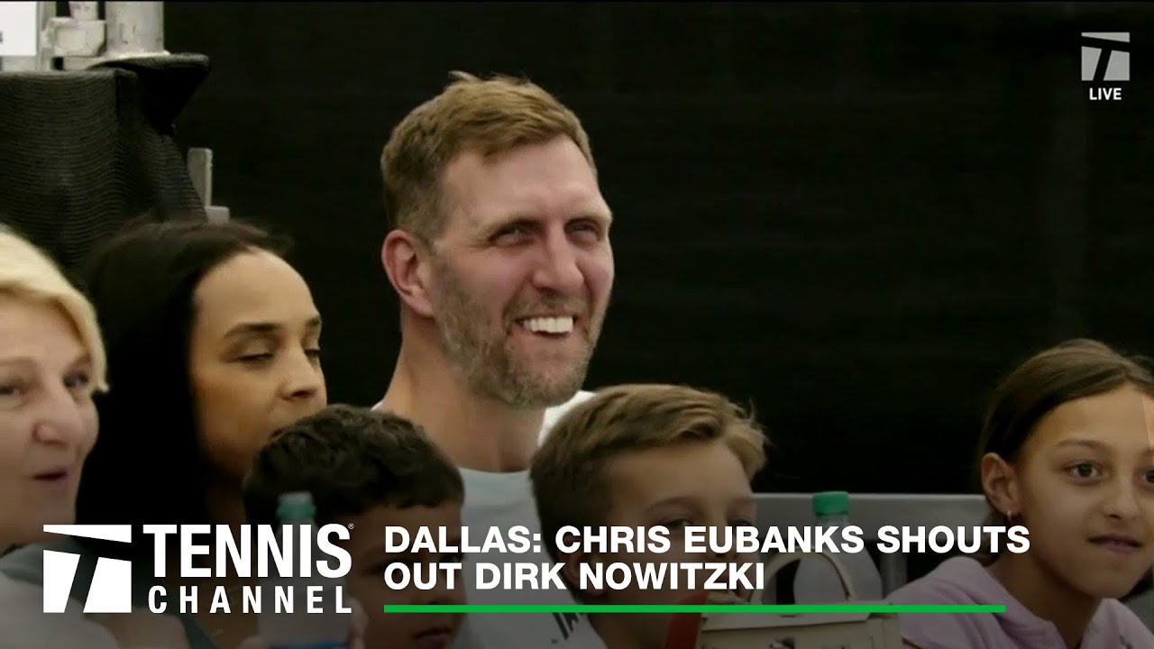 Chris Eubanks Shouts Out Dirk Nowitzki | Dallas 1R - YouTube