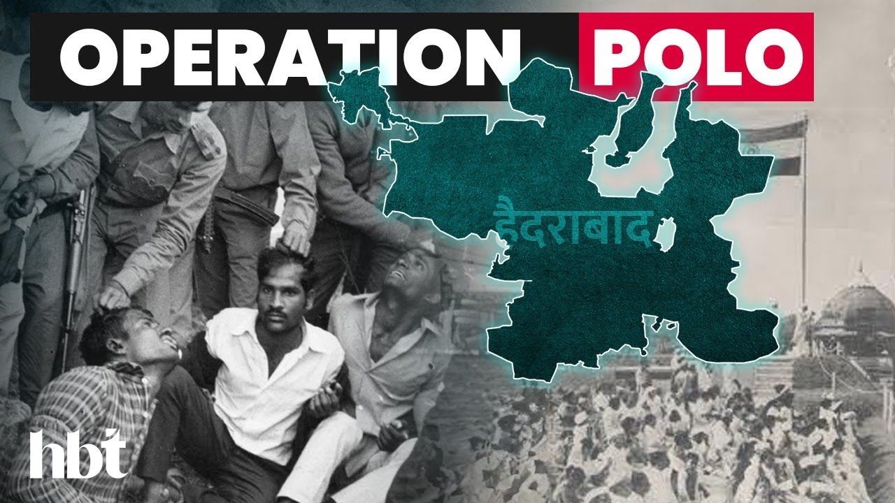 Operation Polo 1948 | 5 दिवसांत Hyderabad भारतात कसं सामील झालं? | HBT ...