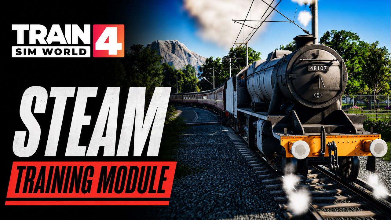 Train Sim World 4 | Steam Training module - YouTube