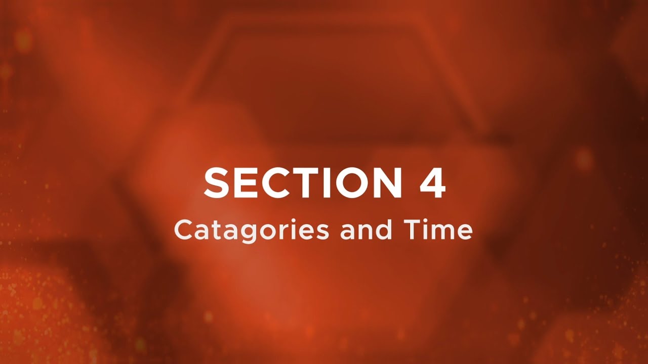 5 SECTION 4 CATEGORIES AND TIME - YouTube