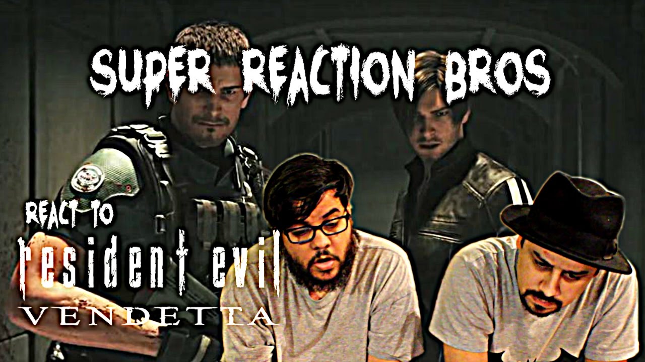 SUPER REACTION BROS REACT & REVIEW Resident Evil Vendetta Official ...