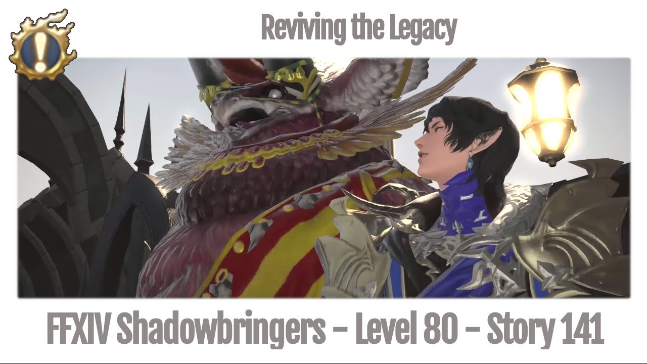 FFXIV Reviving the Legacy - Story Guide 141 - Shadowbringers - YouTube