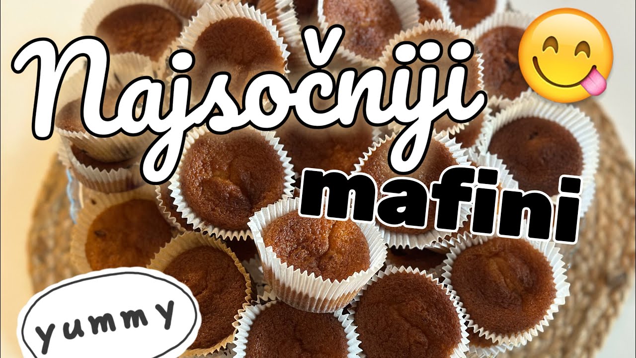 NAJSOČNIJI mafini | Brz i jednostavan recept | - YouTube