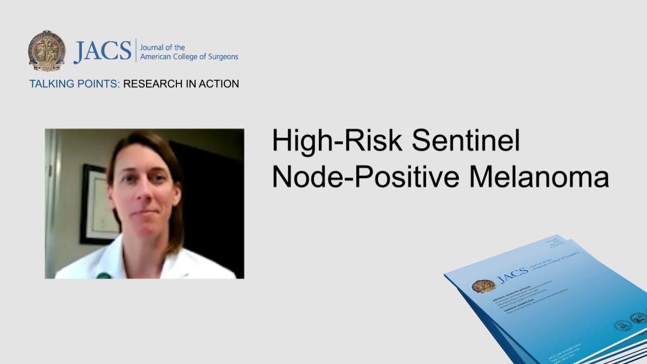 High-Risk Sentinel Node-Positive Melanoma - YouTube