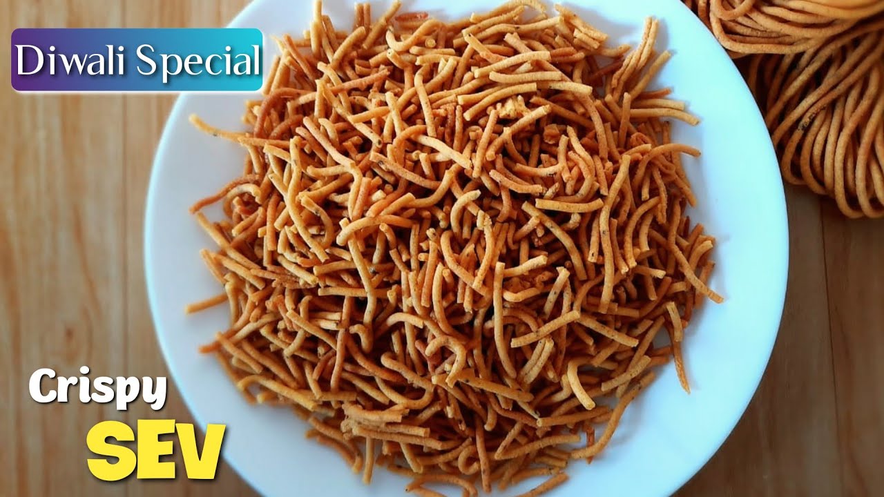 Crispy Sev | Diwali Snack Recipe | sev recipe | snack recipe | tea time ...