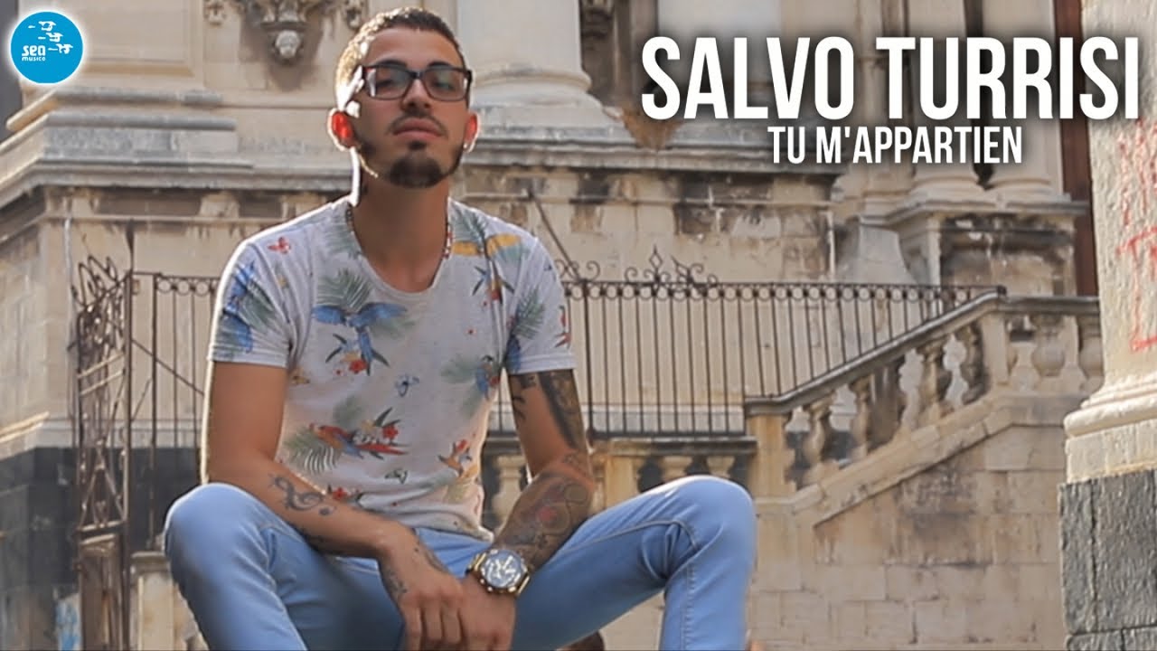 Salvo Turrisi - Tu m'appartien ( Ufficiale 2022 ) - YouTube