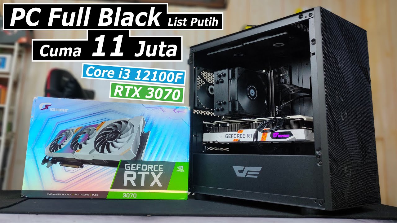 Rakit PC Gaming Keren Cuma 11 Juta With Core i3 12100F & Colorful iGame ...