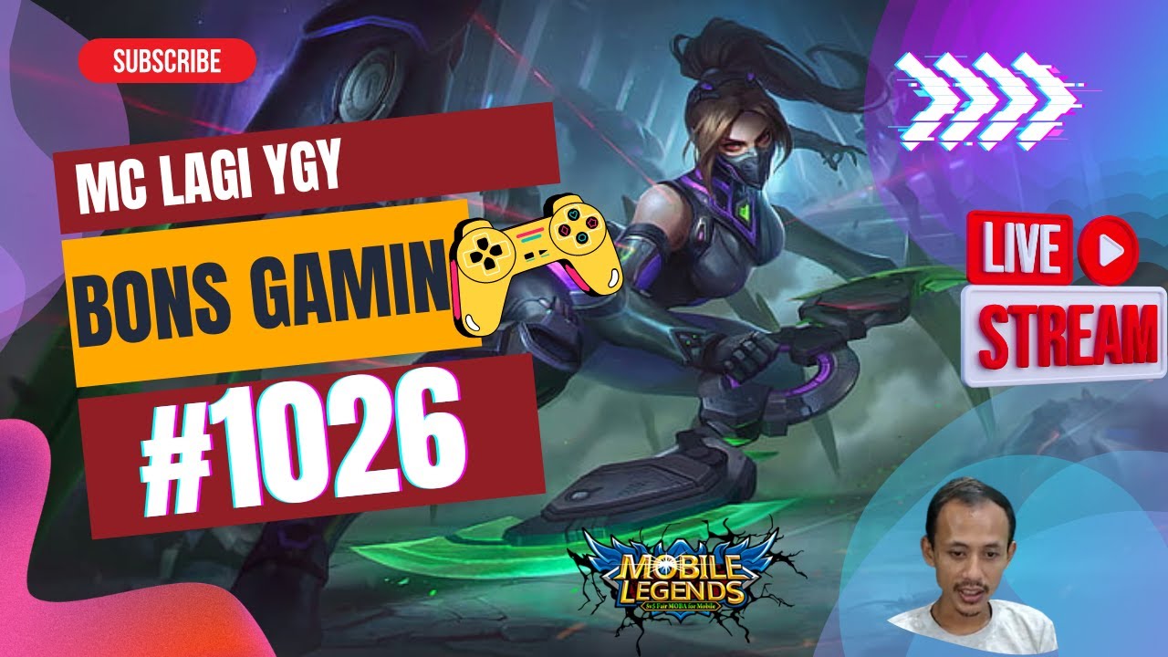 BONS Gaming | Mobile Legends: Bang Bang | MC LAGI YGY | #1026 - YouTube