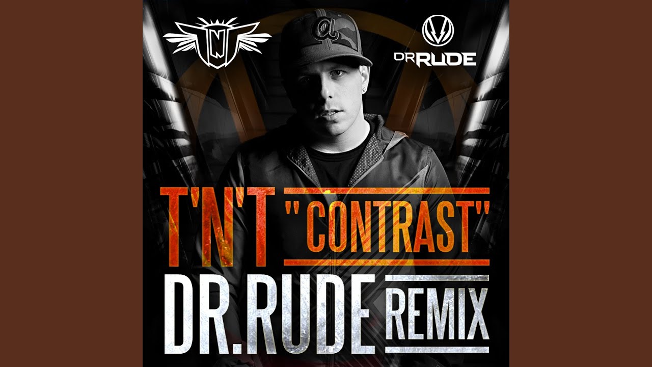 Contrast Dr. Rude Remix (Dr. Rude Remix Extended) - YouTube