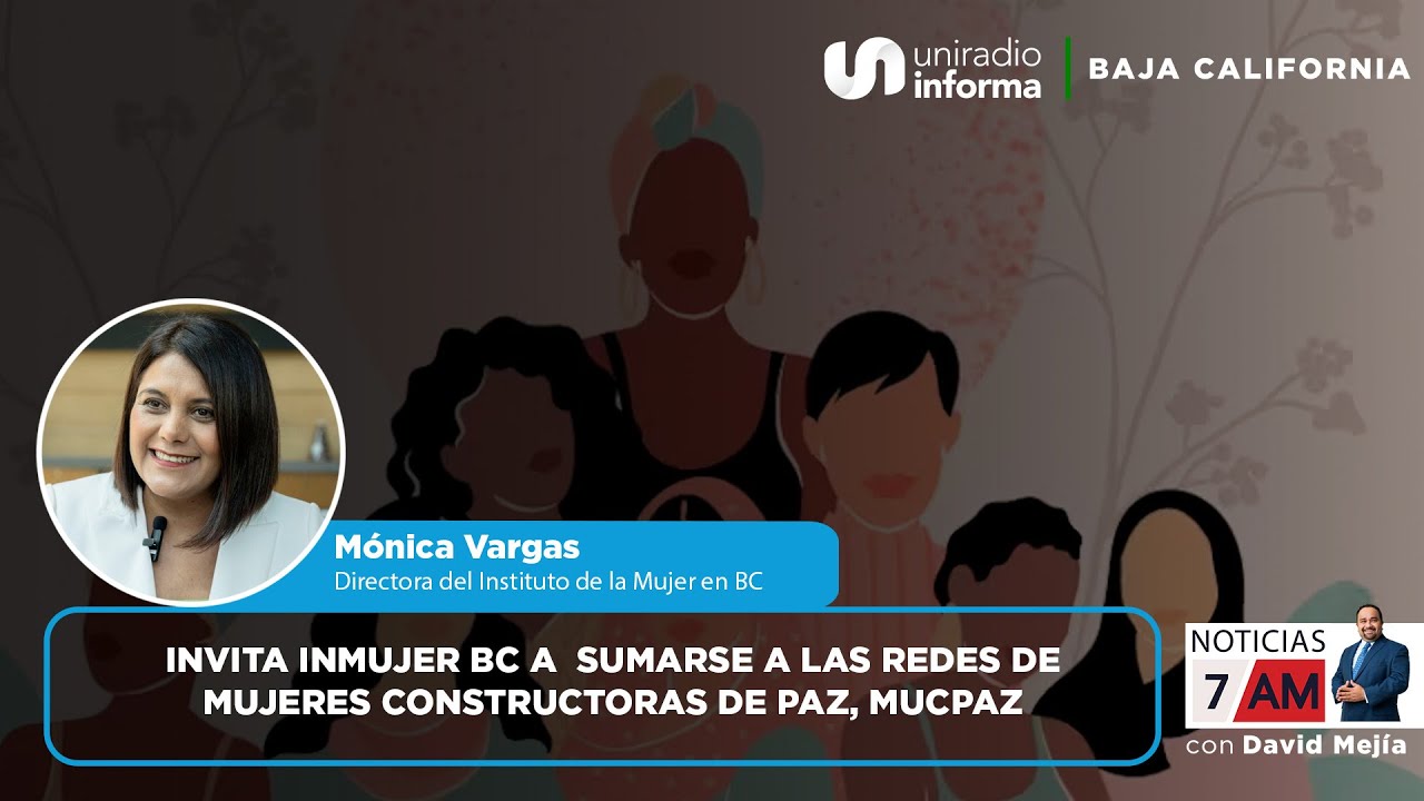 Invita Inmujer BC a sumarse a las Redes de Mujeres Constructoras de Paz ...