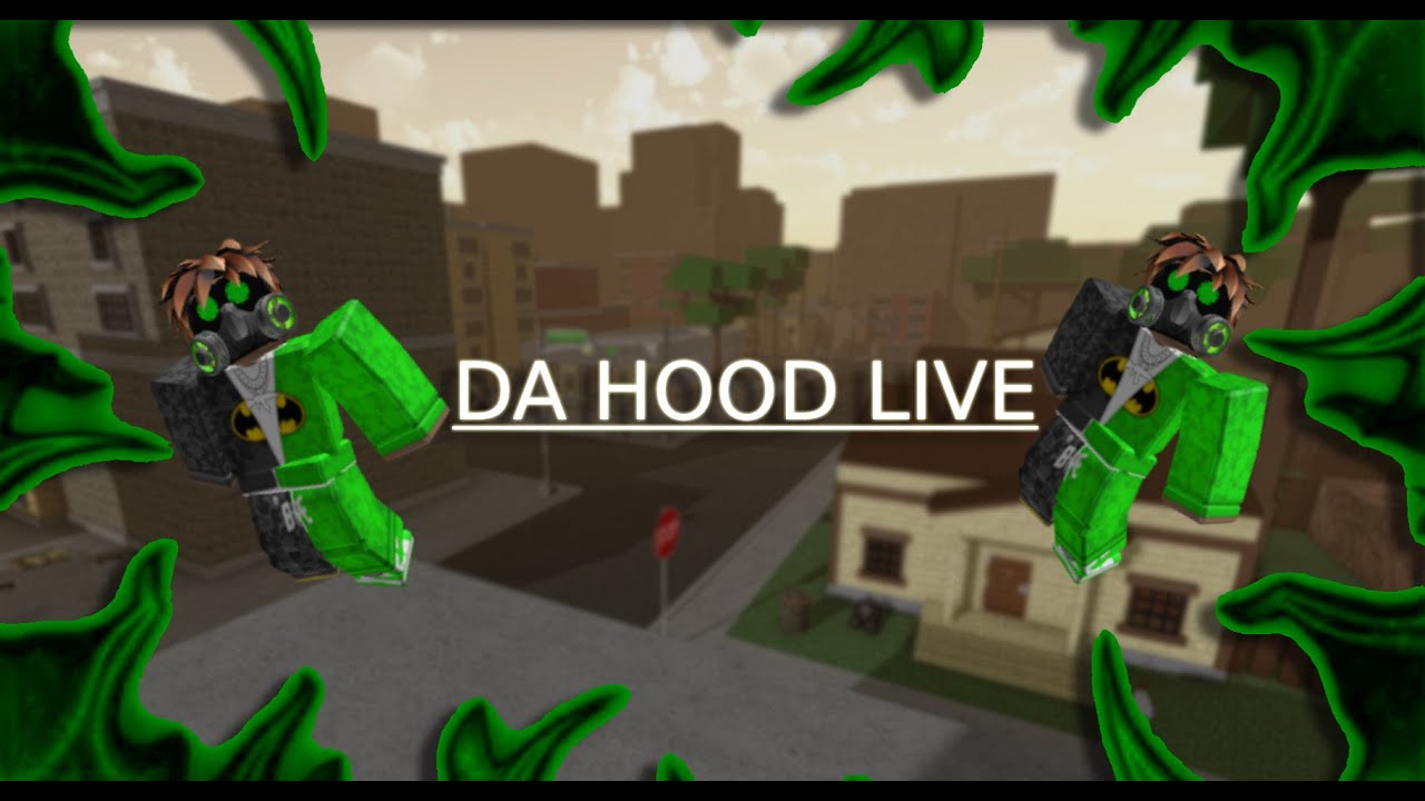 da hood live - YouTube