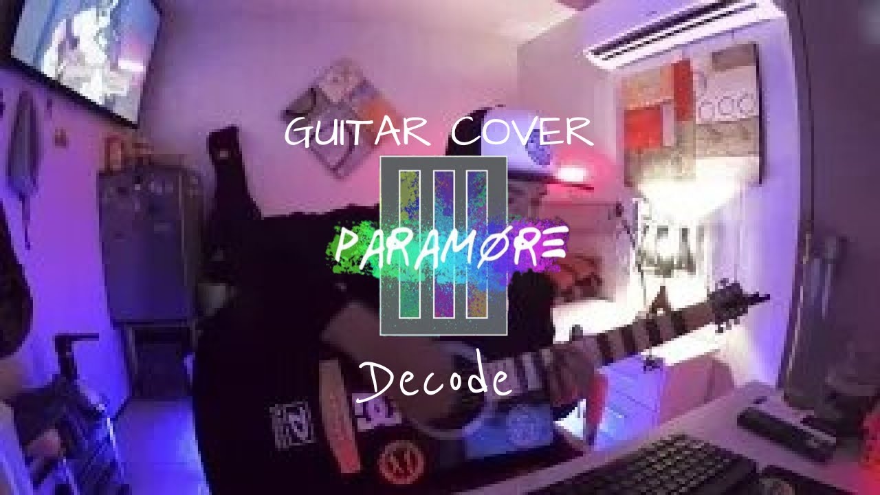Paramore - Decode | Guitar Cover - YouTube