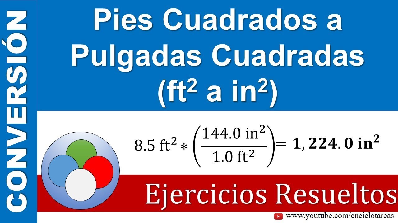 Pies Cuadrados A Pulgadas Cuadradas ft2 A In2 PARTE 3 YouTube Pies Cuadrados A Pulgadas Cuadradas ft2 A In2 PARTE 3 YouTube