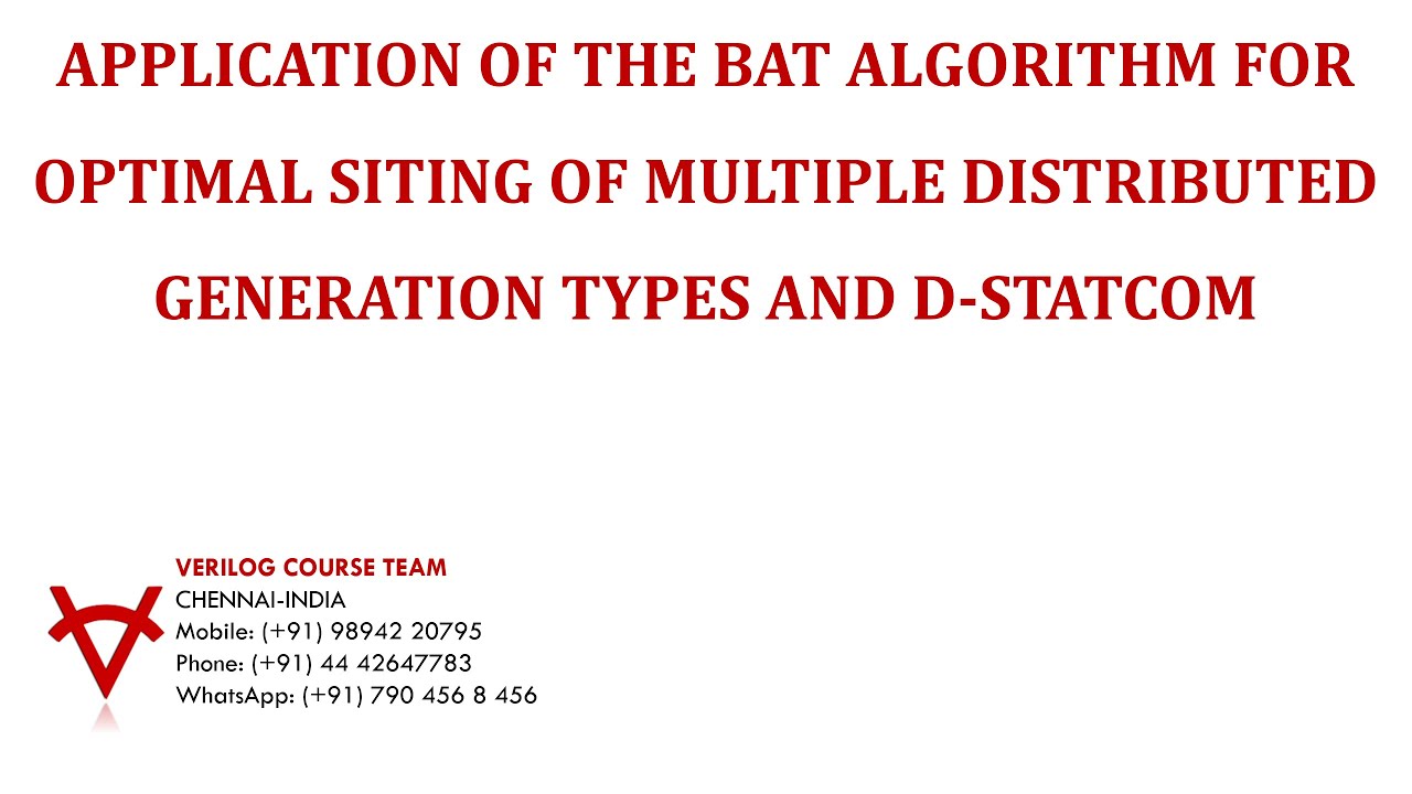 APPLICATION OF THE BAT ALGORITHM FOR OPTIMAL SITING OF MULTIPLE DG ...