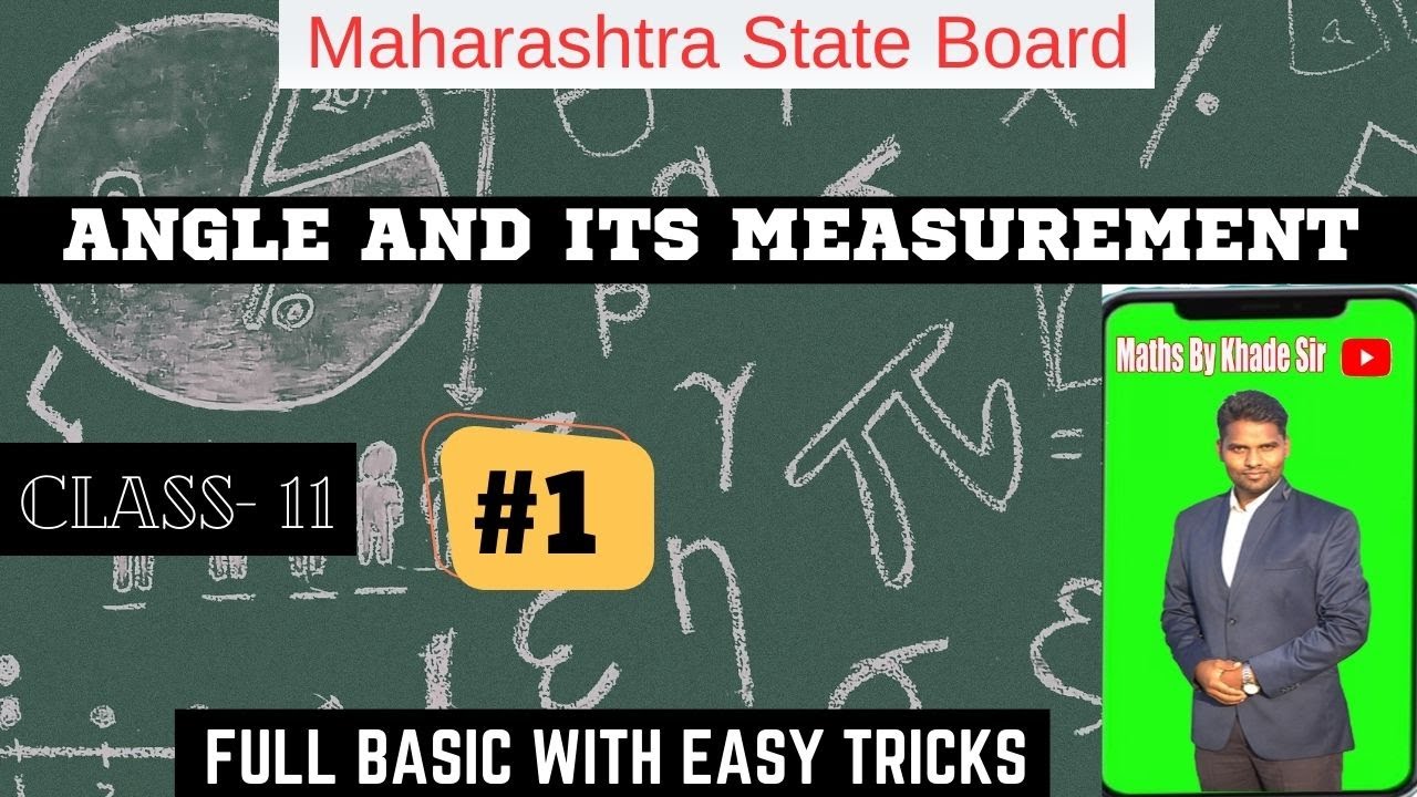 Angle And Its Measurement Basics | Math's 1 Chapter 1 | Maharashtra ...