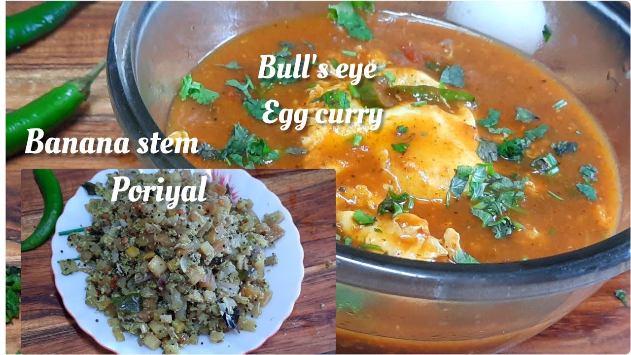 Easy & Tasty Egg curry & Banana Stem Poriyal/kuttu #lunchboxrecipes ...