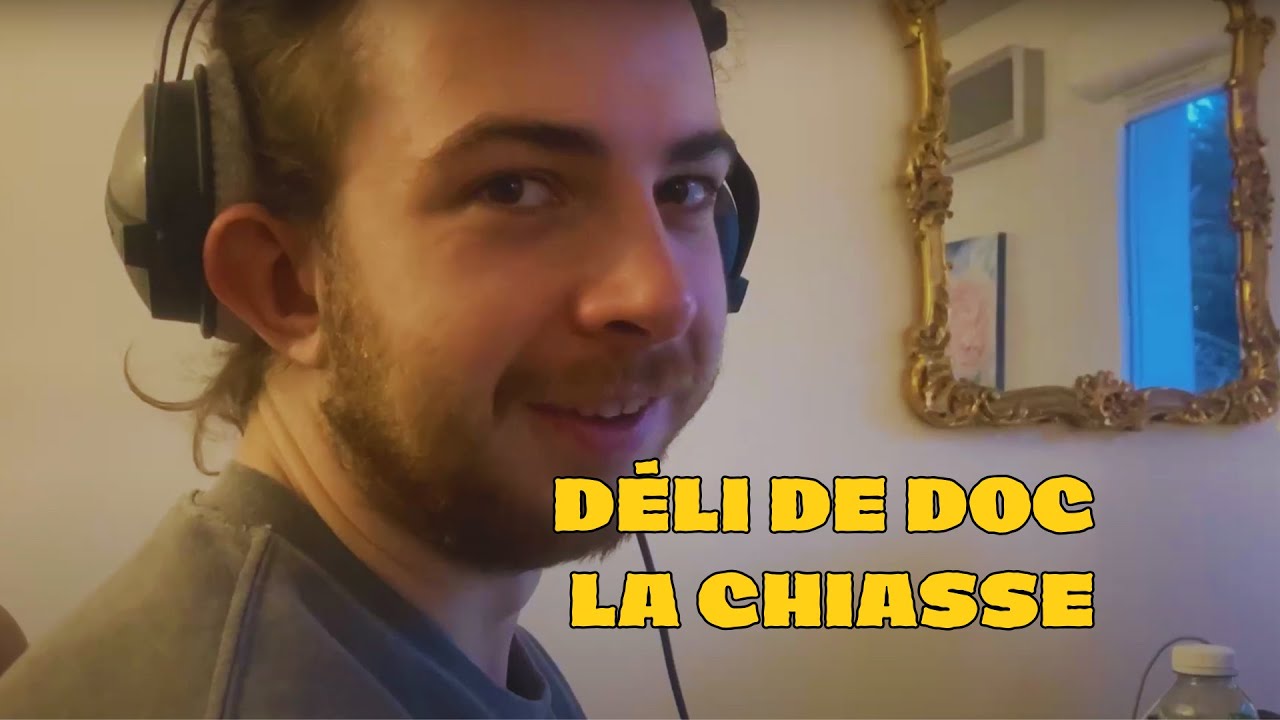 Déli de Doc, la Chiasse - YouTube