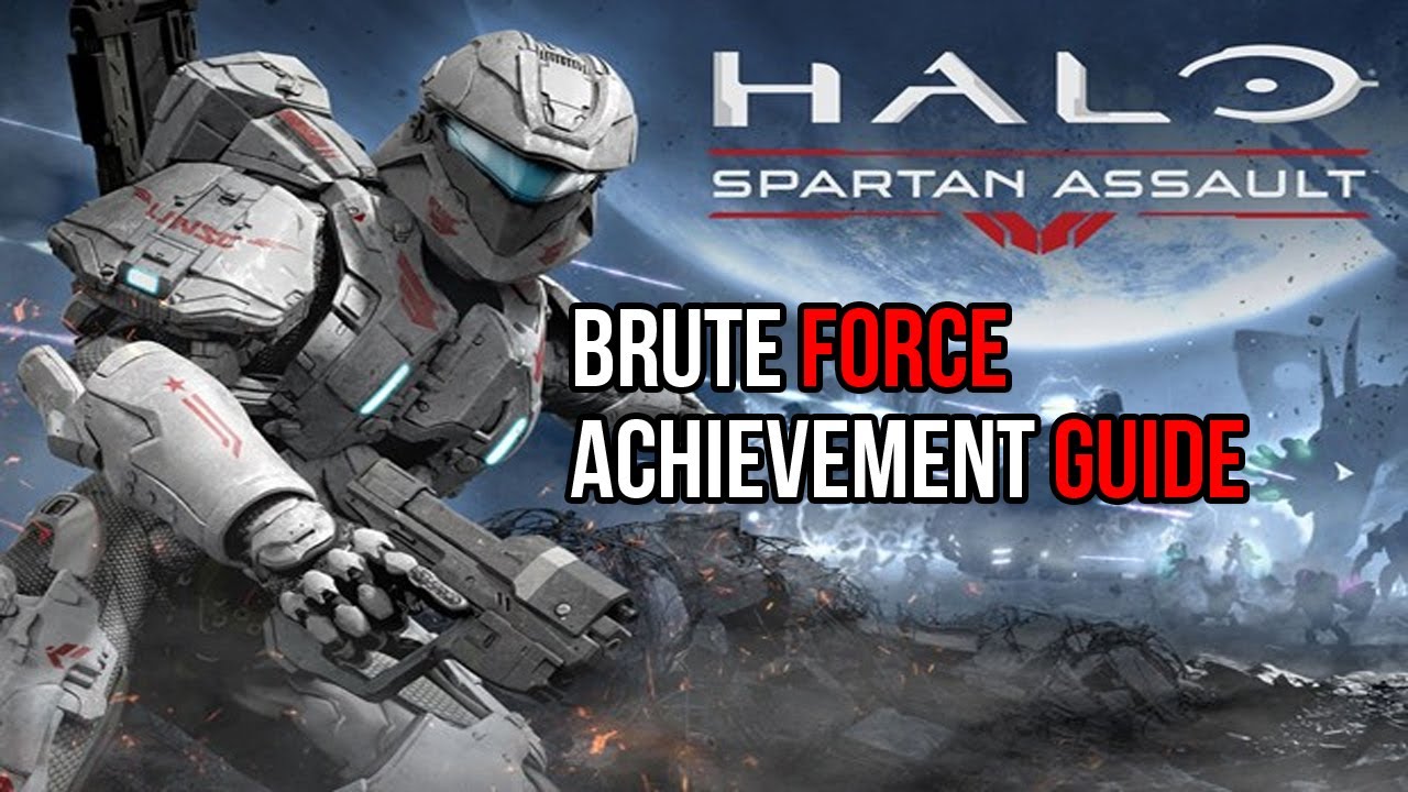 Halo: Spartan Assault - 'Brute Force' Achievement Guide - YouTube