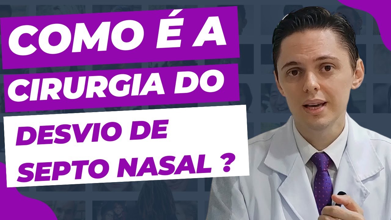 🔥Como é a Cirurgia Desvio de Septo (SEPTOPLASTIA) ? | Dr. Renato Ponte ...
