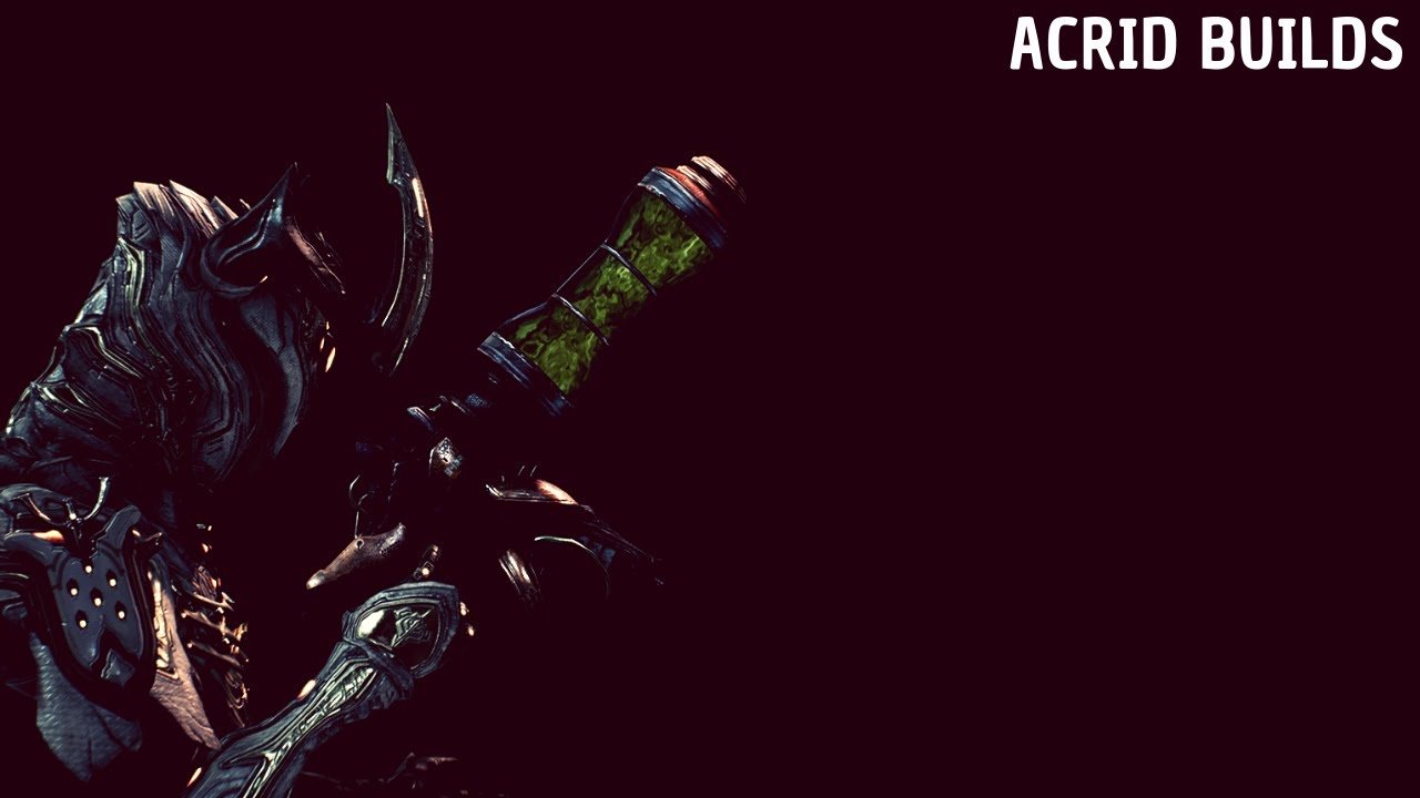 Warframe | Acrid ENDGAME builds [FR] - YouTube