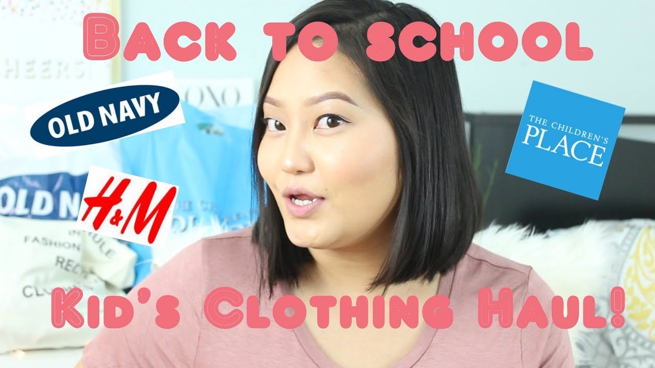Back To School Kid's Clothing Haul | Nancy Yang Lor - YouTube