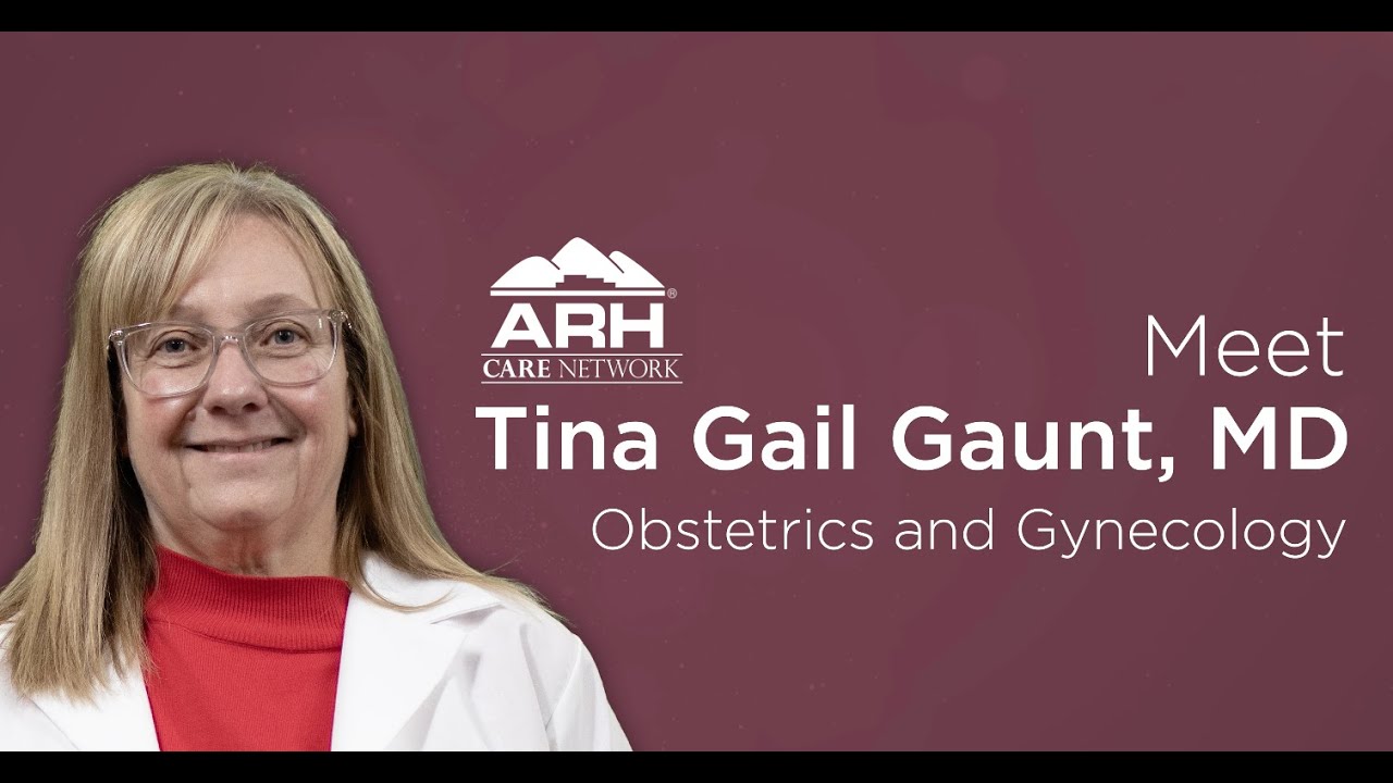 Meet Tina Gail Gaunt, MD at Tug Valley ARH - YouTube