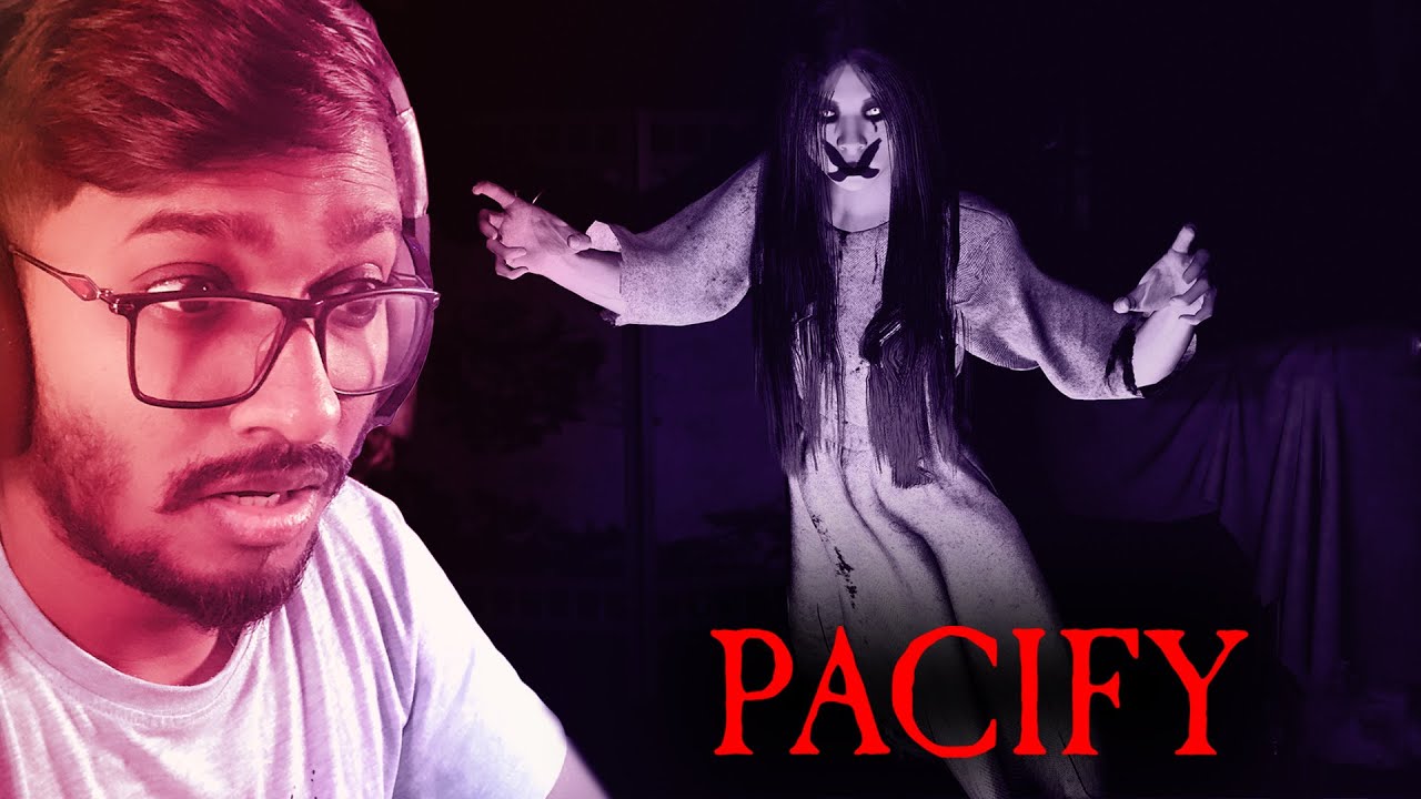 PACIFY - FULL GAME | FACE THE HAUNTING HORROR! | LIVE | #MAXRUCHIRA ...