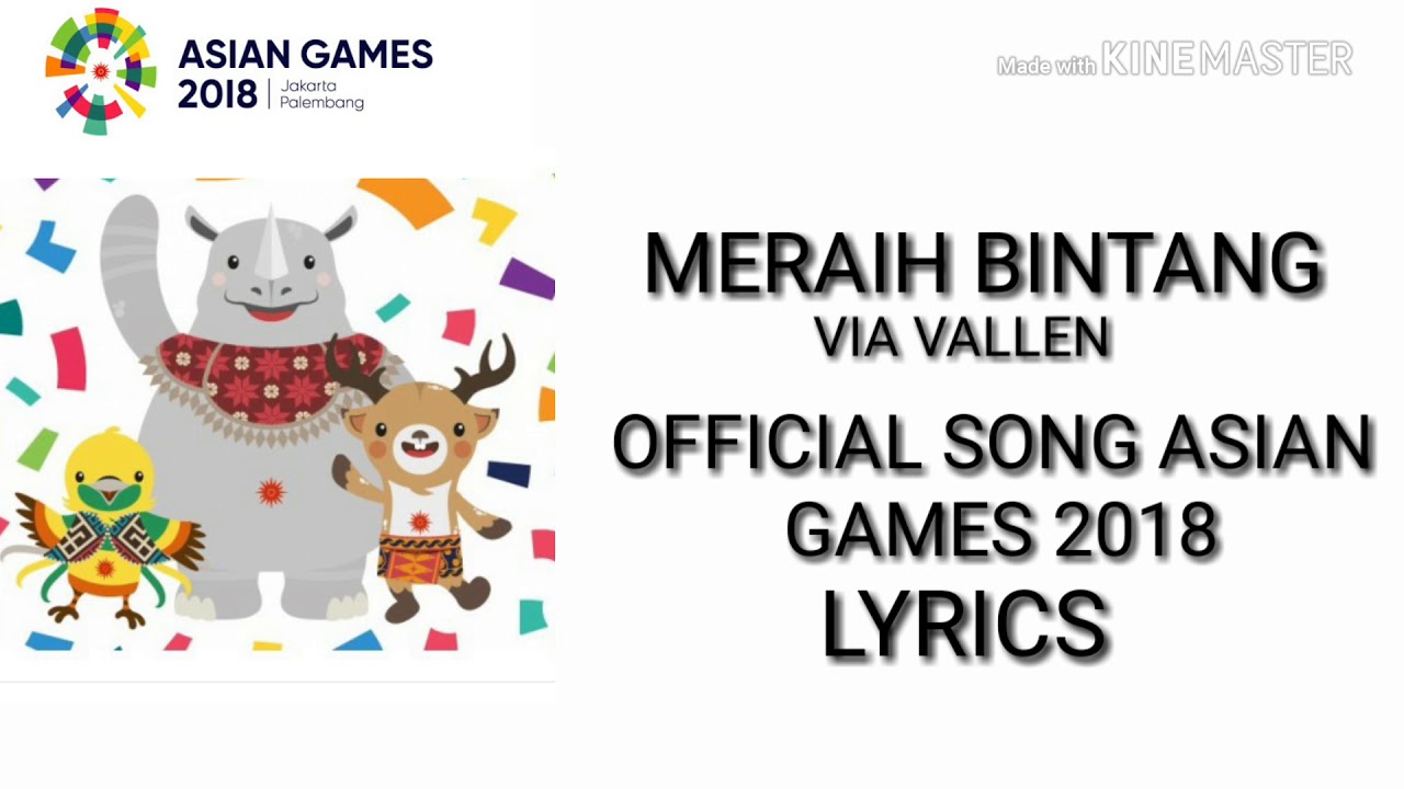 Meraih bintang | Via Vallen | Official Song ASIAN GAMES 2018 (Lyrics ...