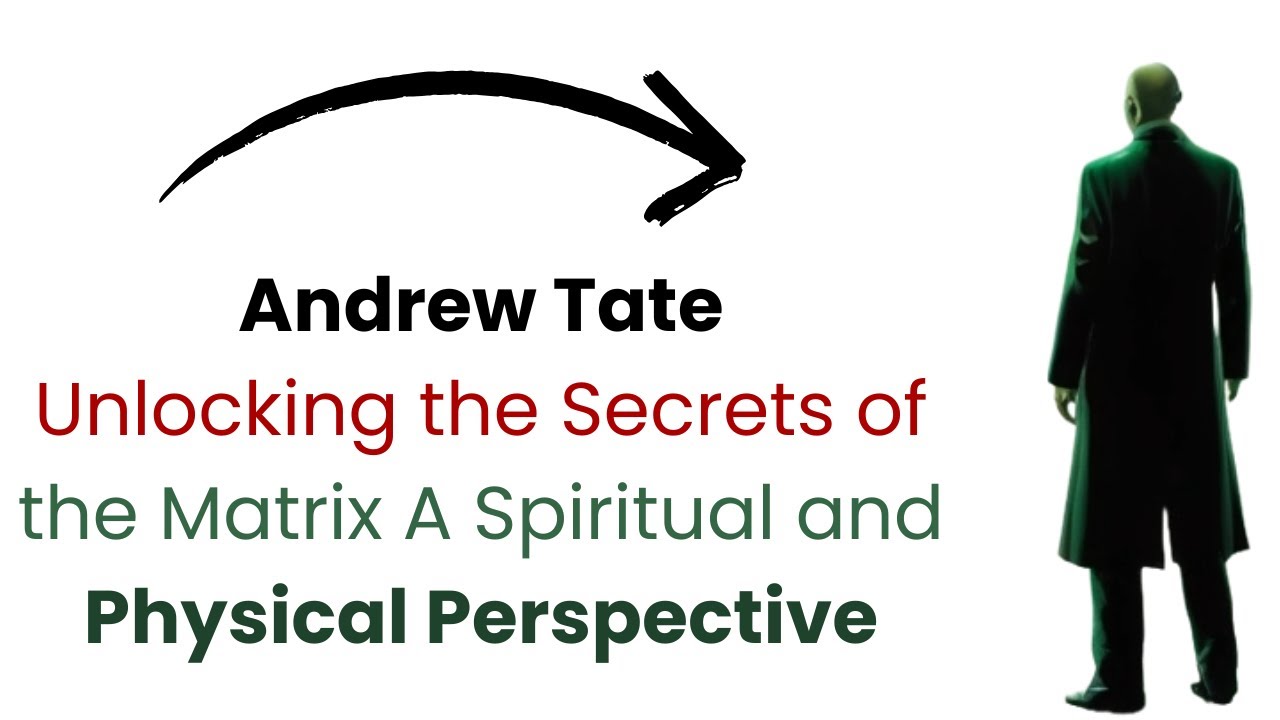 Unlocking the Secrets of the Matrix A Spiritual and Physical ...