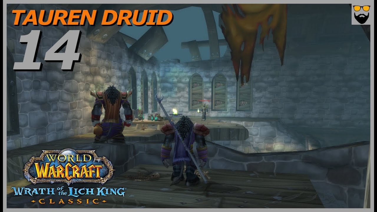 Let's Play World of Warcraft - Wrath of the Lich King Classic - Tauren ...