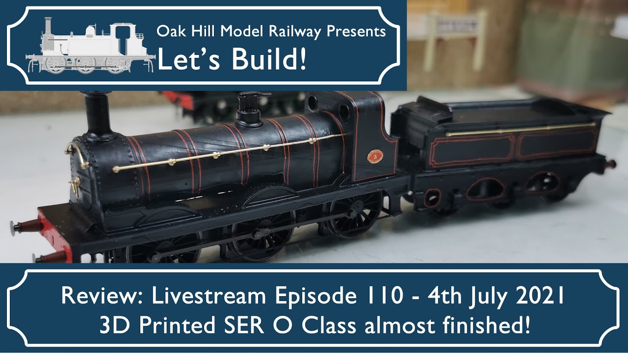Let's Build Review - Episode 110 3D printed SER O Class almost finished ...