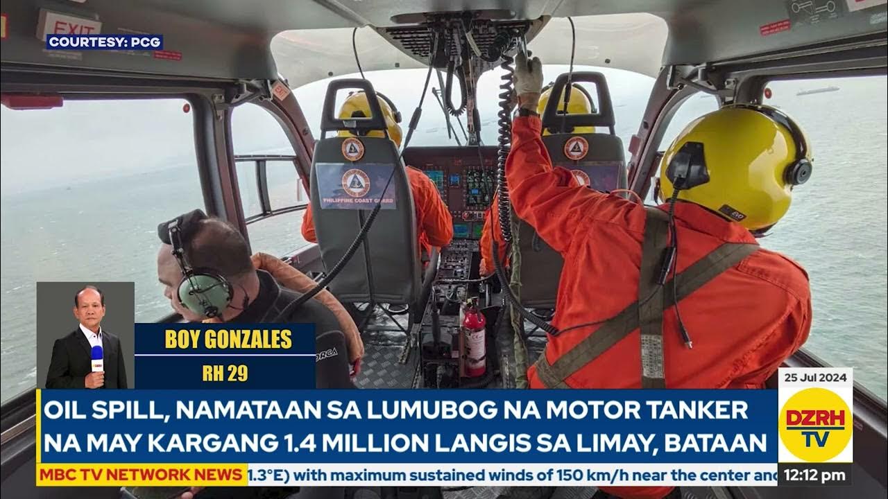 Oil spill, namataan sa lumubog na motor tanker na may kargang 1.4 million langis sa Limay ...