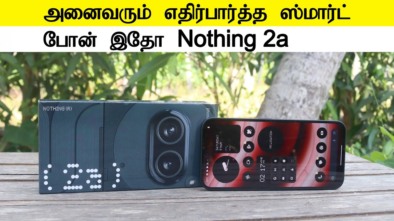 Nothing Phone 2a Smartphone Unboxing and Review - YouTube