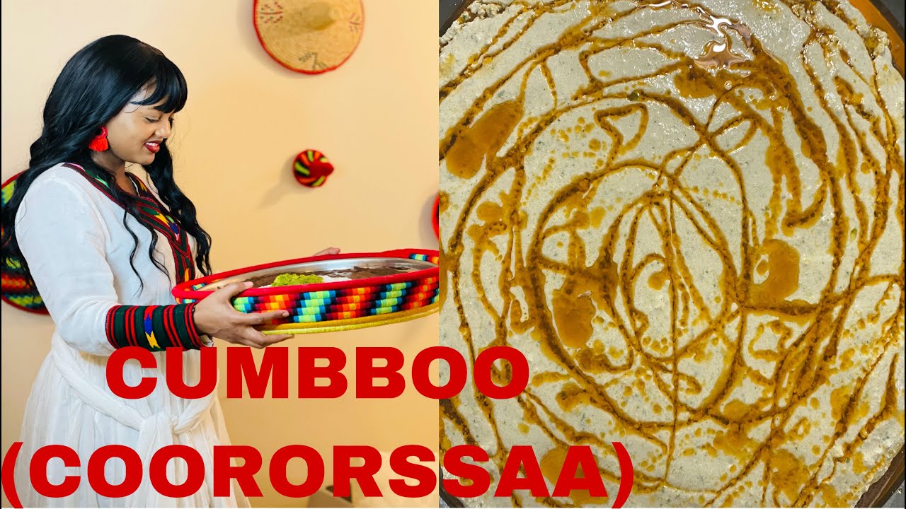 CUMBOO (COORORSSAA) NYAATAA AADAA OROMOO - YouTube