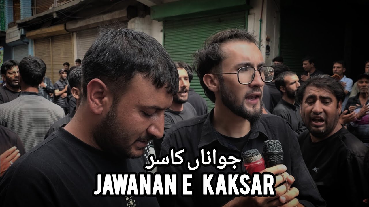 DASTA E ARBAEEN JAWANAN E KAKSAR #juiakl 15-08-2025 - YouTube