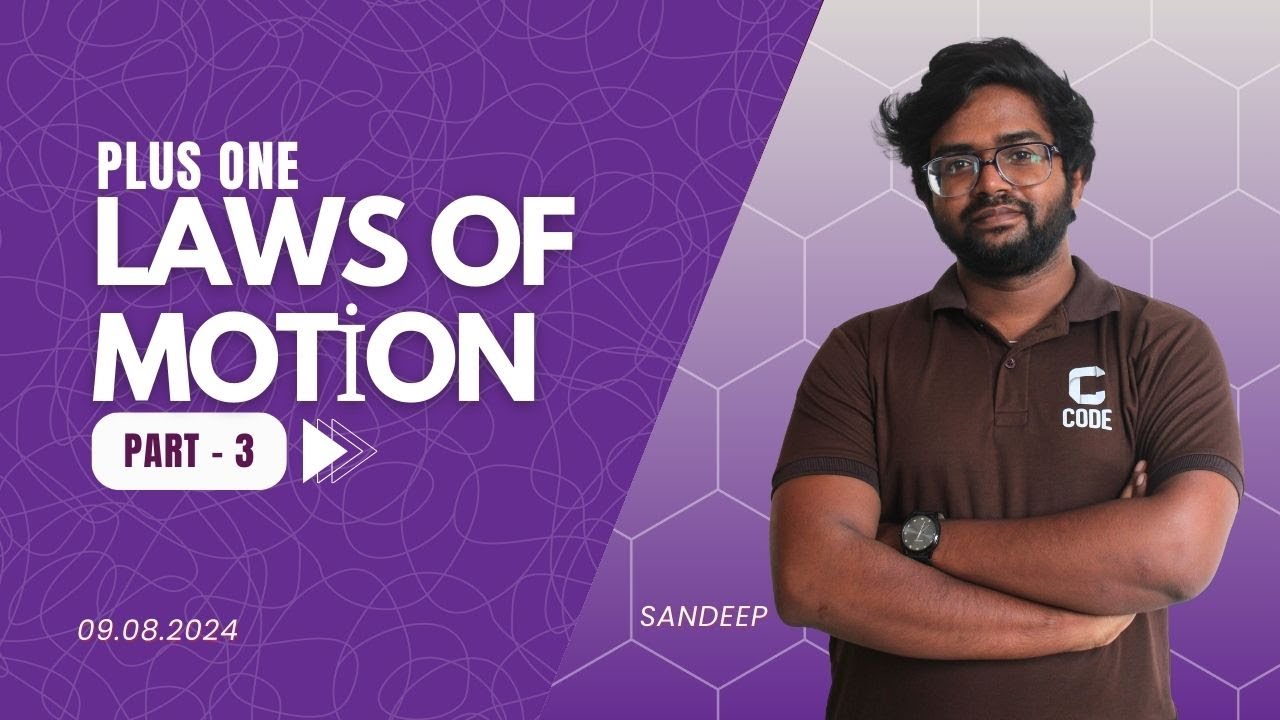 CODE | Explore Laws of Motion with Sandeep Sir | CODE Future - YouTube