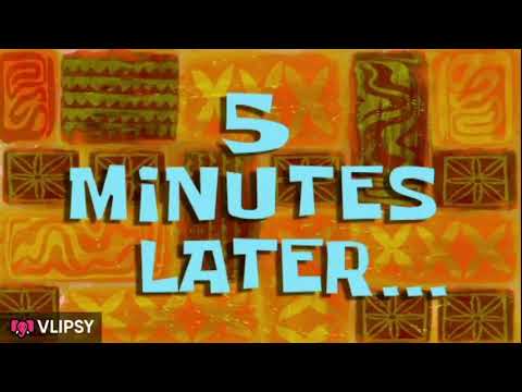 5 minutes later