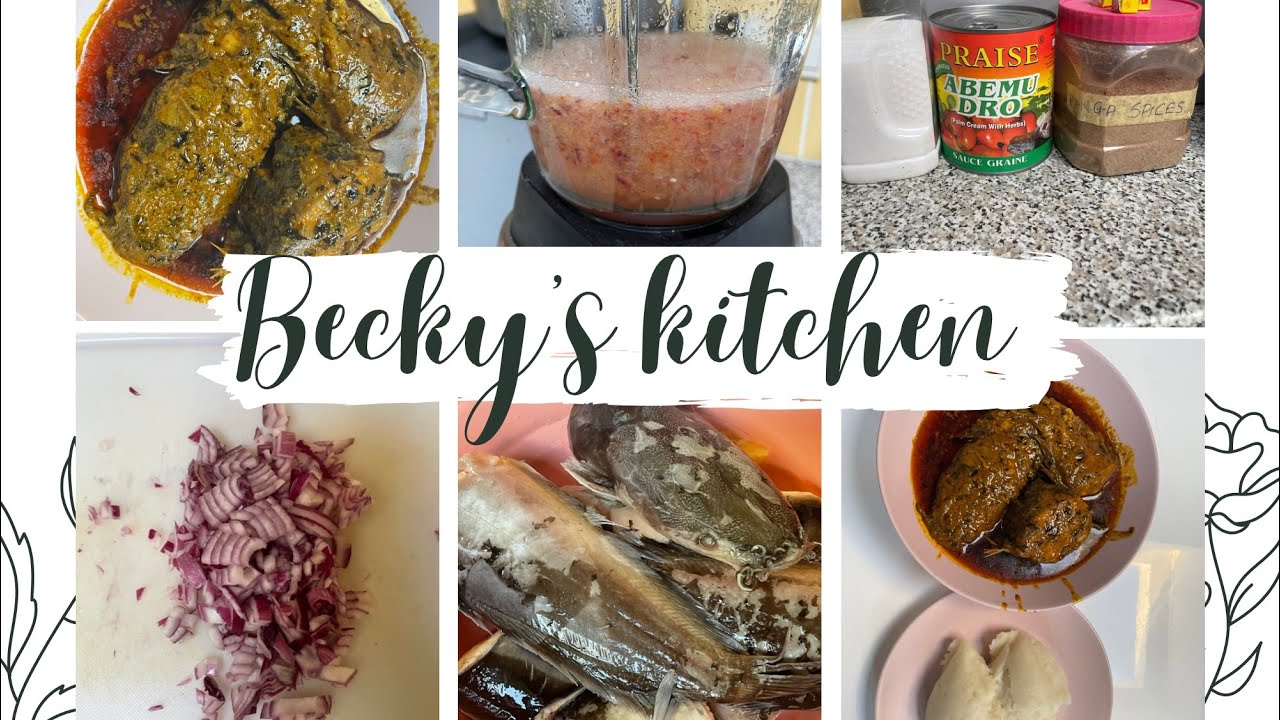 Welcome to Becky’s kitchen!!! Banga soup with fresh fish ( catfish) # ...