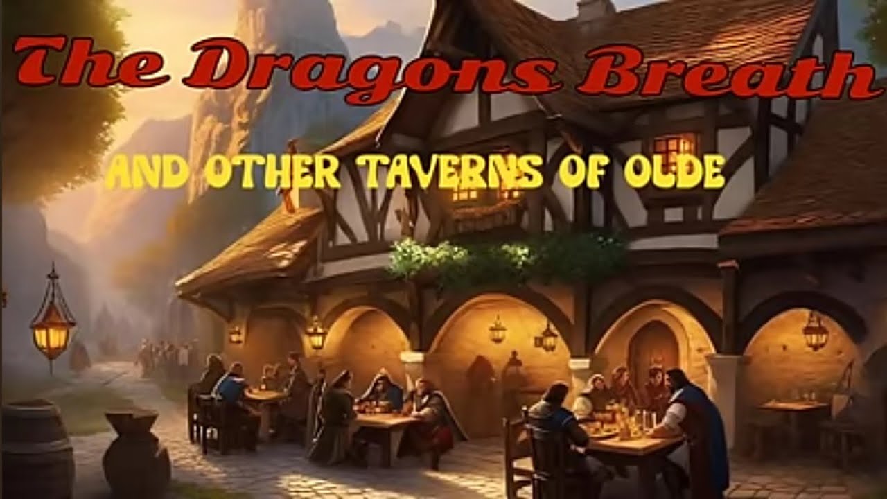 The Dragons Breath and other Fantasy Celtic Taverns of Olde Music ...