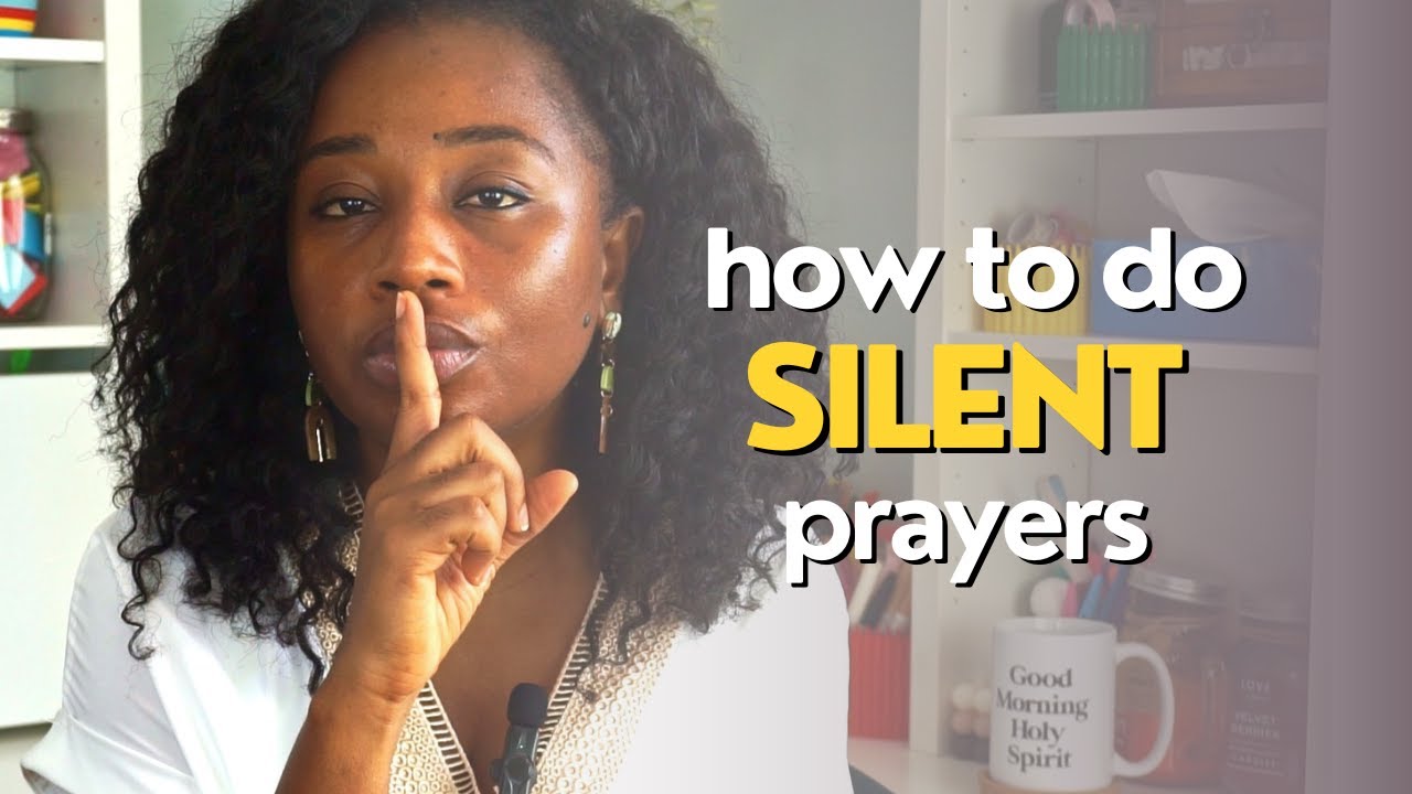How to do Silent prayers - YouTube