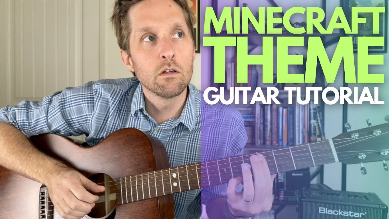 Minecraft Theme Guitar Tutorial - Guitar Lessons with Stuart! - YouTube