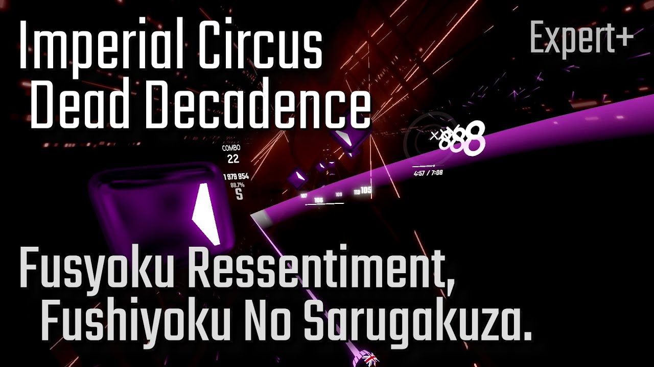 Beat Saber | Imperial Circus Dead Decadence - Fusyoku Ressentiment ...