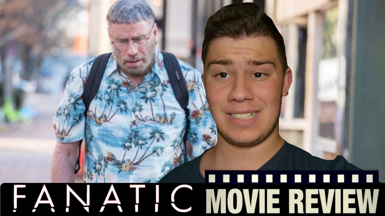 The Fanatic - Movie Review - YouTube