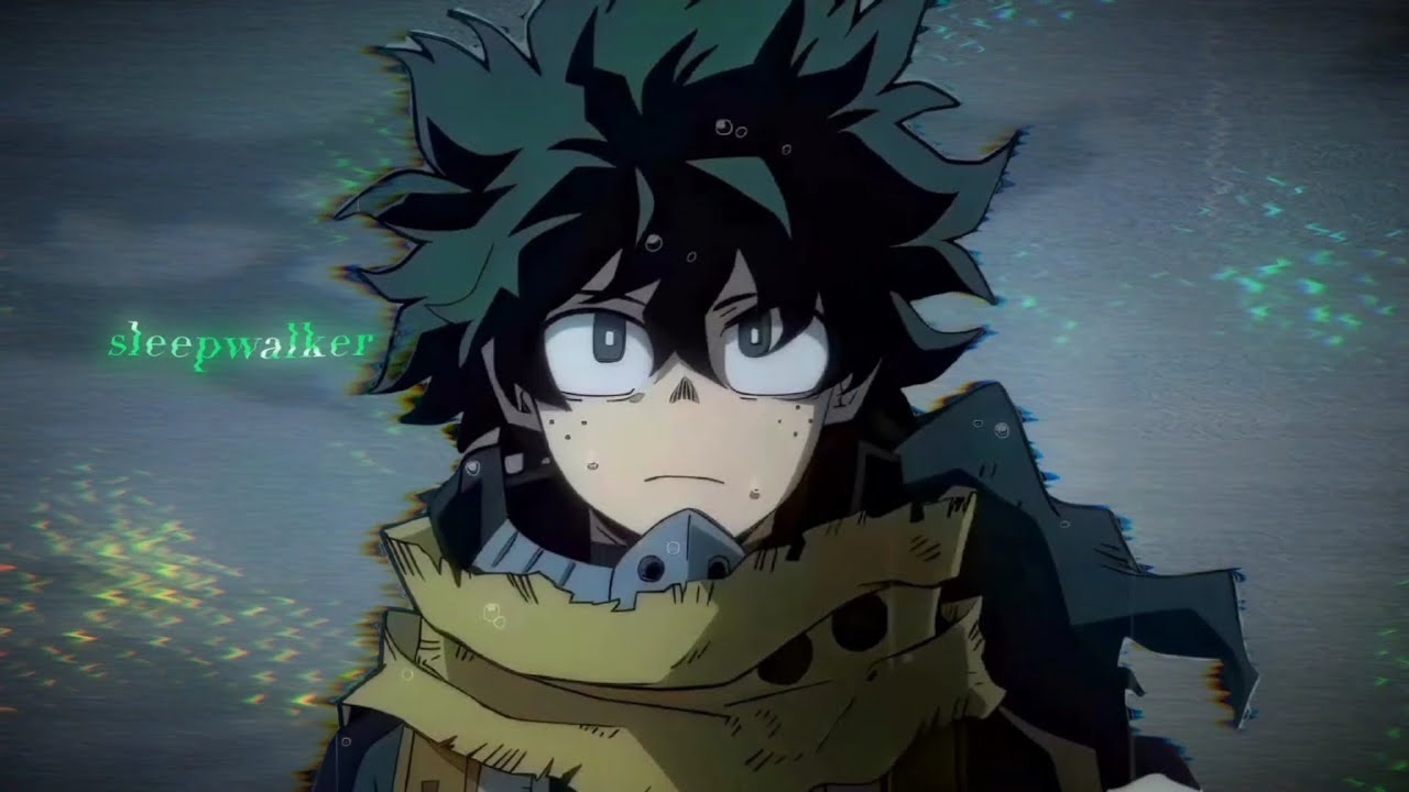 SLEEPWALKER - DEKU AMV/EDIT [ MY HERO ACADEMIA ] - YouTube