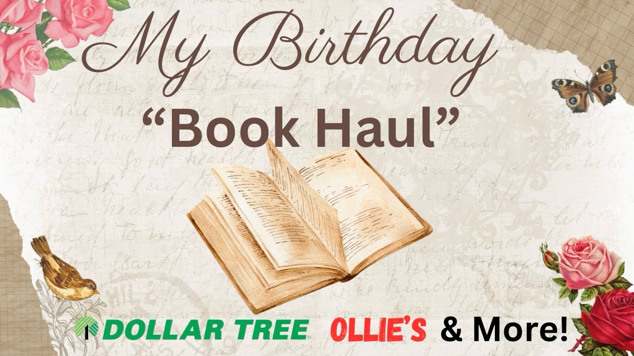 My “Birthday Book Haul” | Dollar Tree, Ollie’s & More! - YouTube