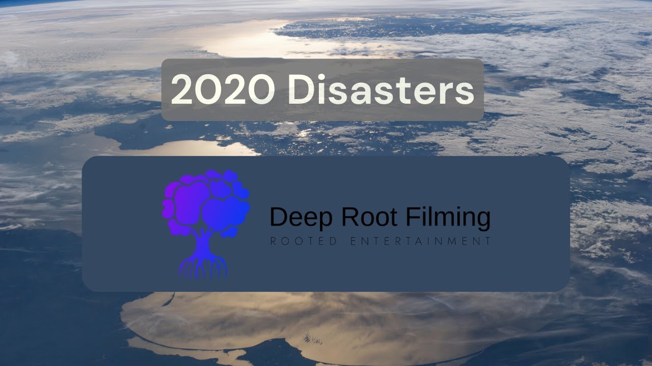 World Disasters - 2020 - YouTube