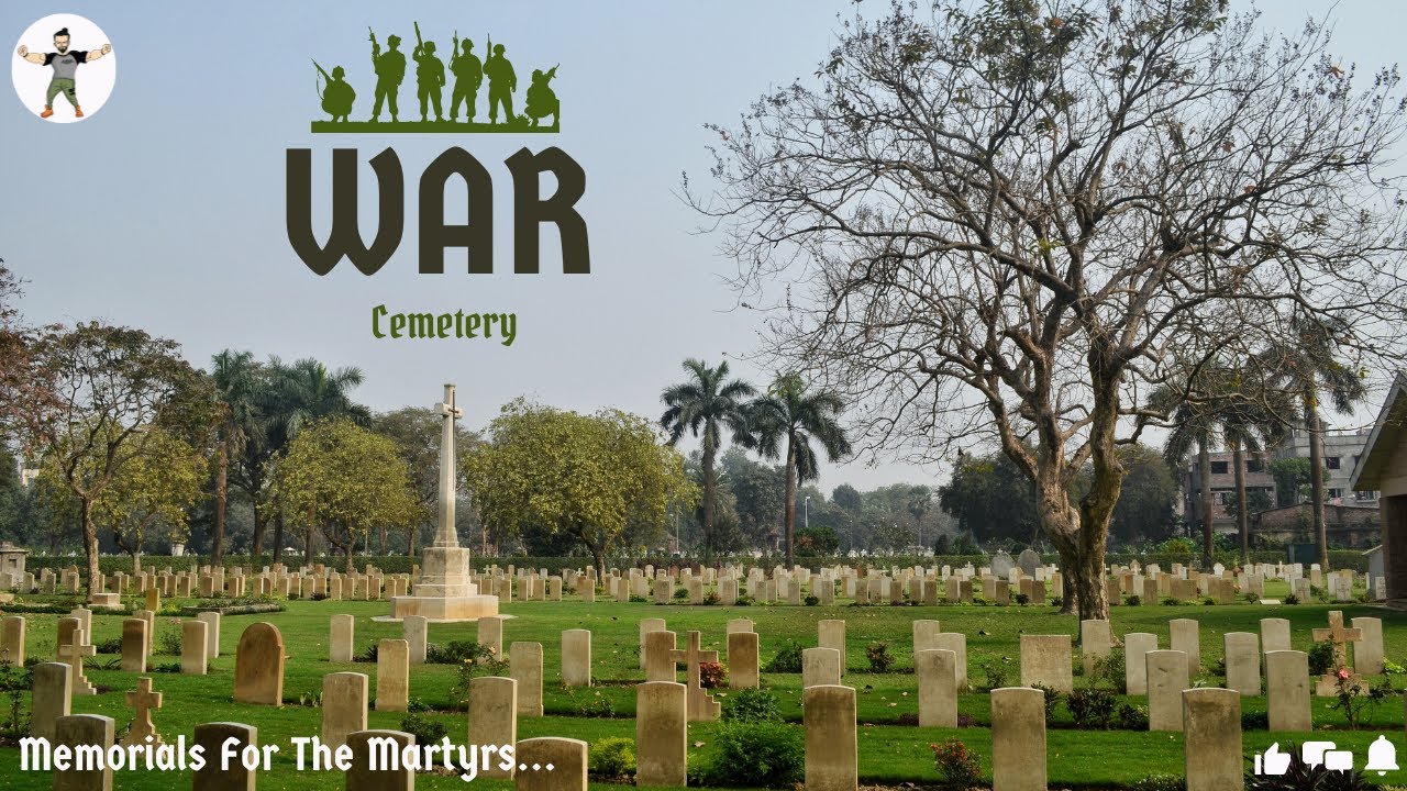 War Cemetery | Bhawanipore Cemetery | Small Tour Featuring Rajarshi ...